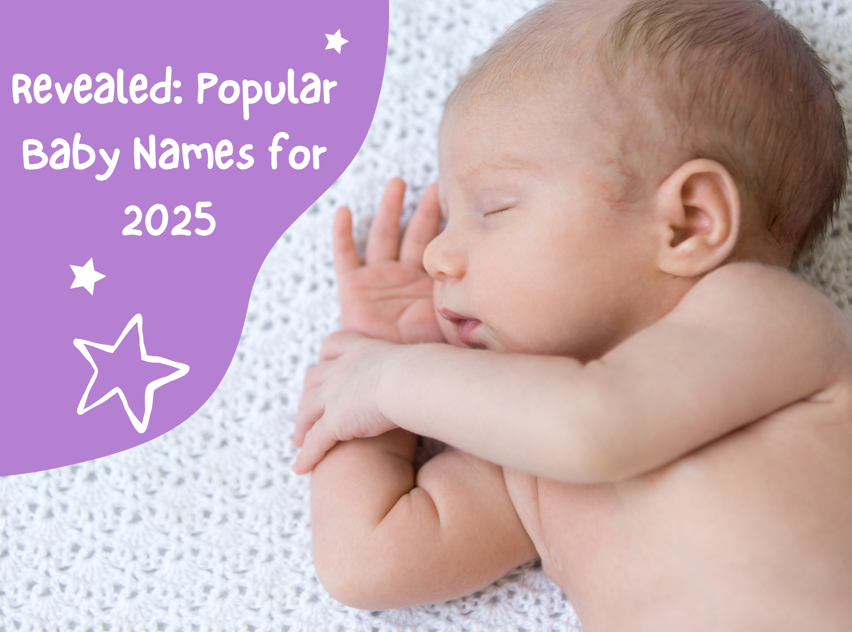 Revealed: Popular Baby Names for 2025 as Generation Beta is Born ...